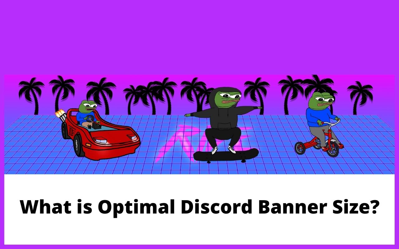 What Is Optimal Discord Banner Size What Is Optimal Discord Banner Size
